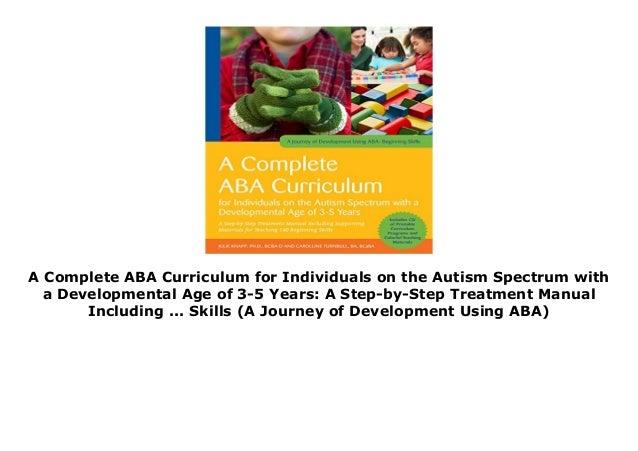 A Complete ABA Curriculum for Individuals on the Autism Spectrum with a ...