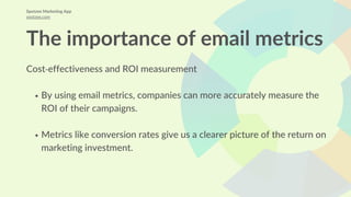 A comprehensive guide to email metrics: Understanding your email ...