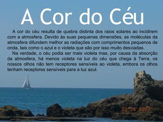 A cor do Ceu | PPT