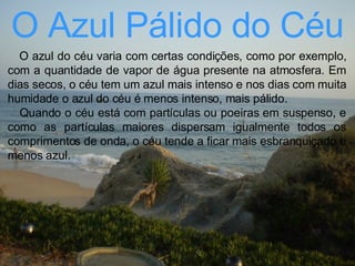 A cor do Ceu | PPT