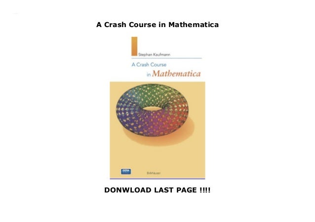 A Crash Course in Mathematica