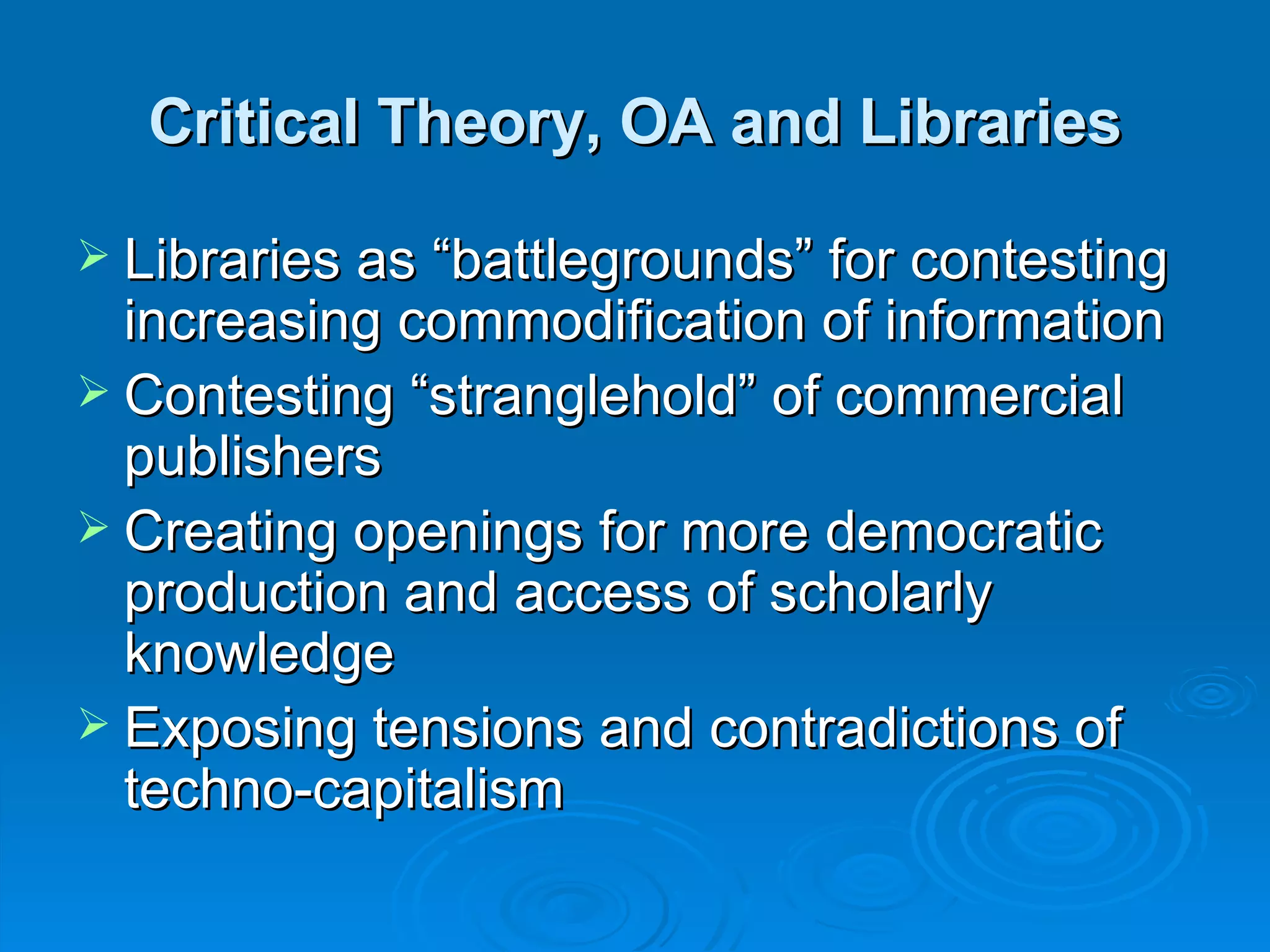 A Critical Theory of Library Technology: Libraries & Electronic Publishing | PPT