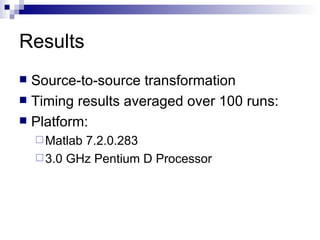 A Dimension Abstraction Approach to Vectorization in Matlab | PPT