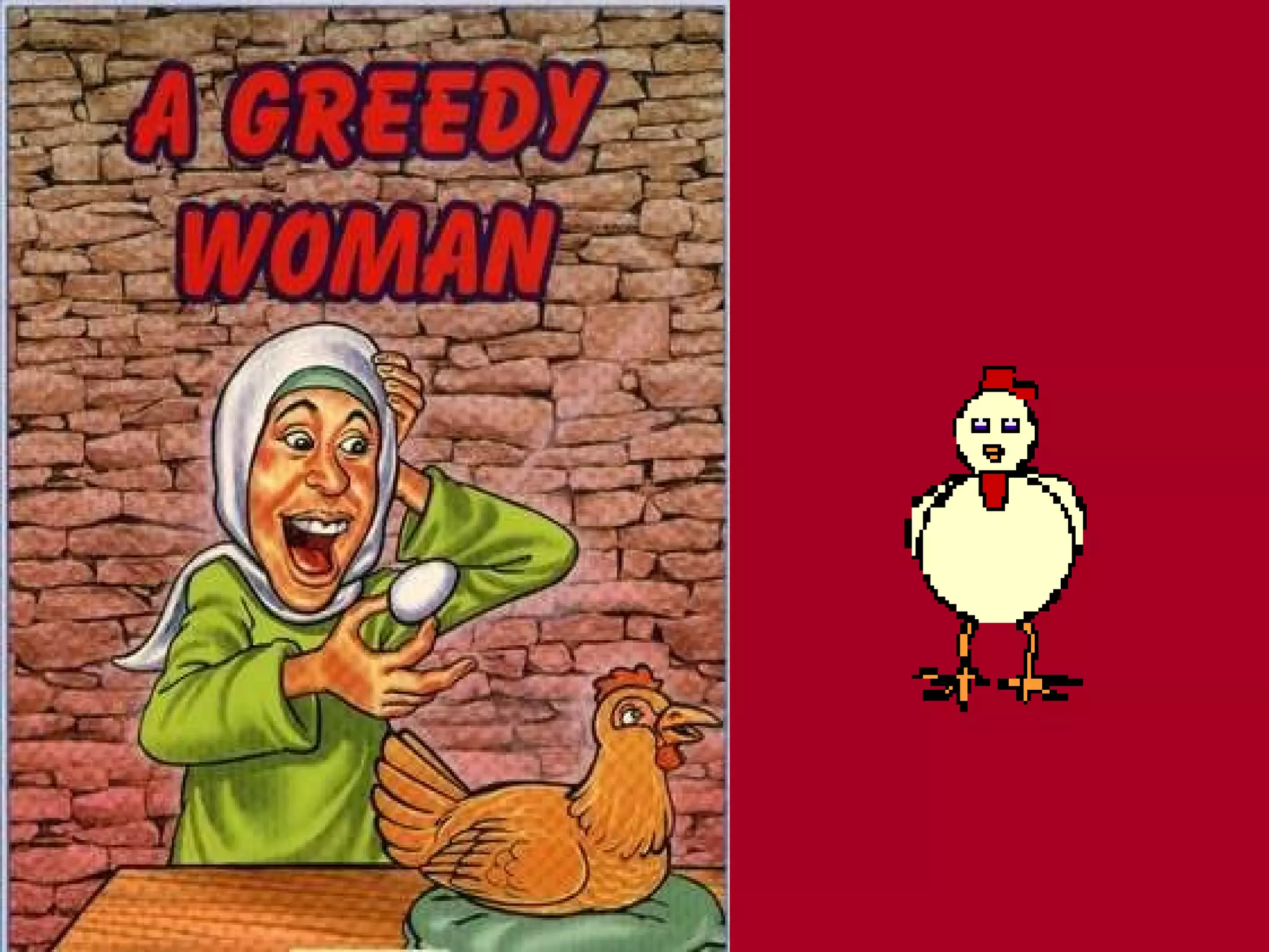 A Greedy Woman | PPS