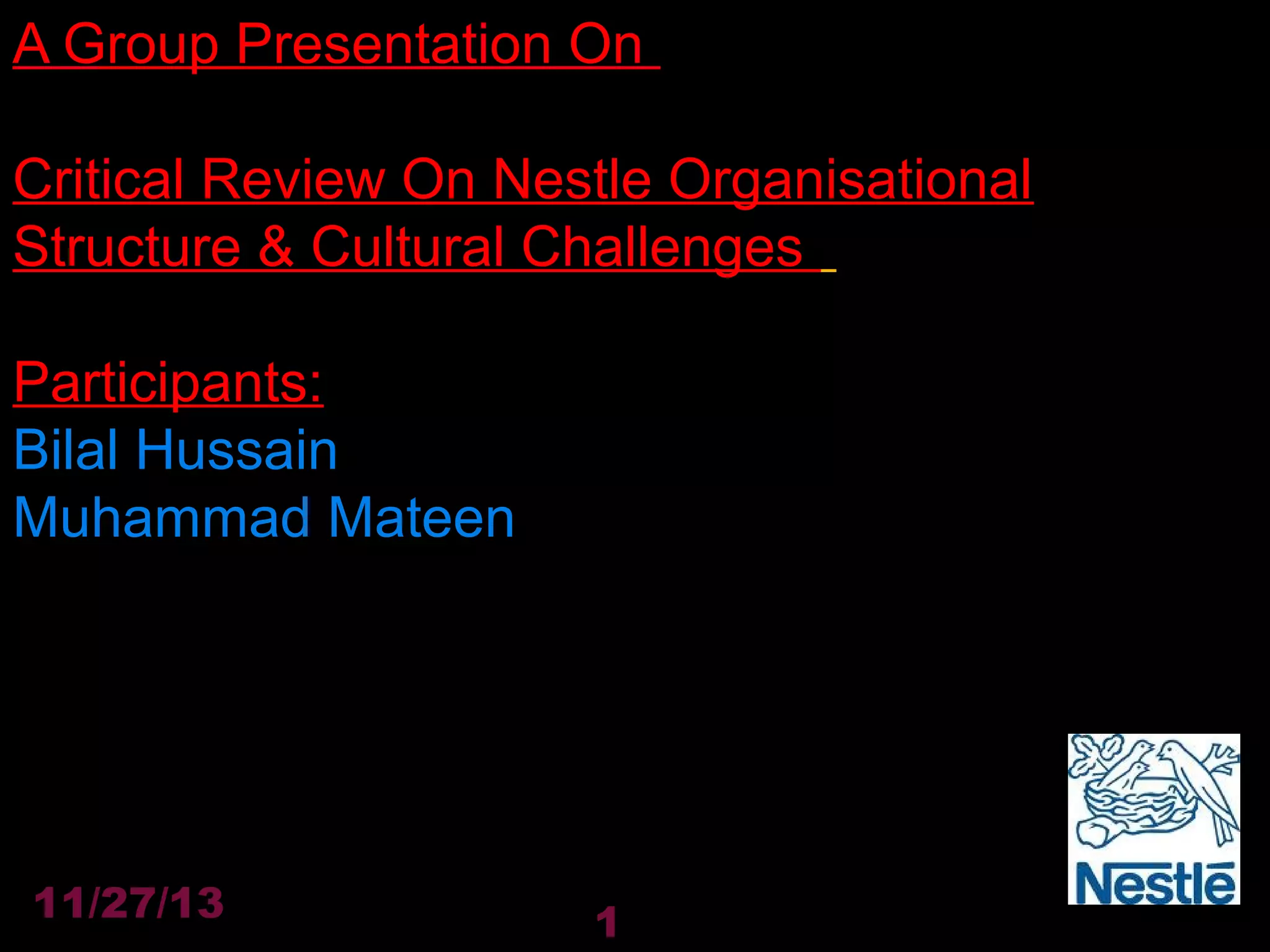 critical-review-on-nestle-organisational-structure | PPT