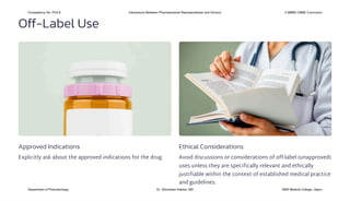 Interactions Between Pharmaceutical Representatives and Doctors: As per ...