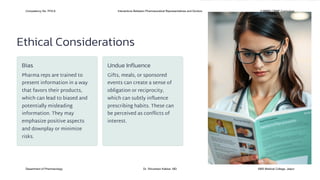 Interactions Between Pharmaceutical Representatives and Doctors: As per ...