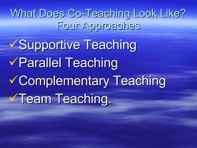 A Guide To Co Teaching | PPT | Homework and Study | Education