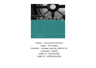 A Guide to Oracle 10g (Thomson Course Technology) | PPT