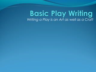 A how to write a play | PPT