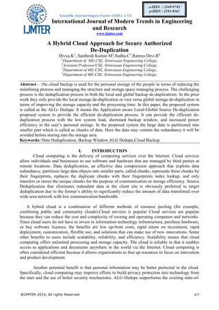 A Hybrid Cloud Approach for Secure Authorized De-Duplication | PDF