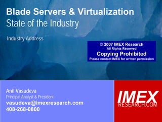 Blade Servers & Virtualization State of the Industry | PDF