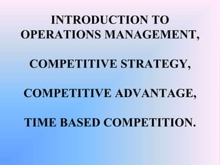 A-INTRODUCTION to operations management.ppt