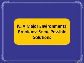 A-Major-Environmental-Problems-Group4 (1).pptx