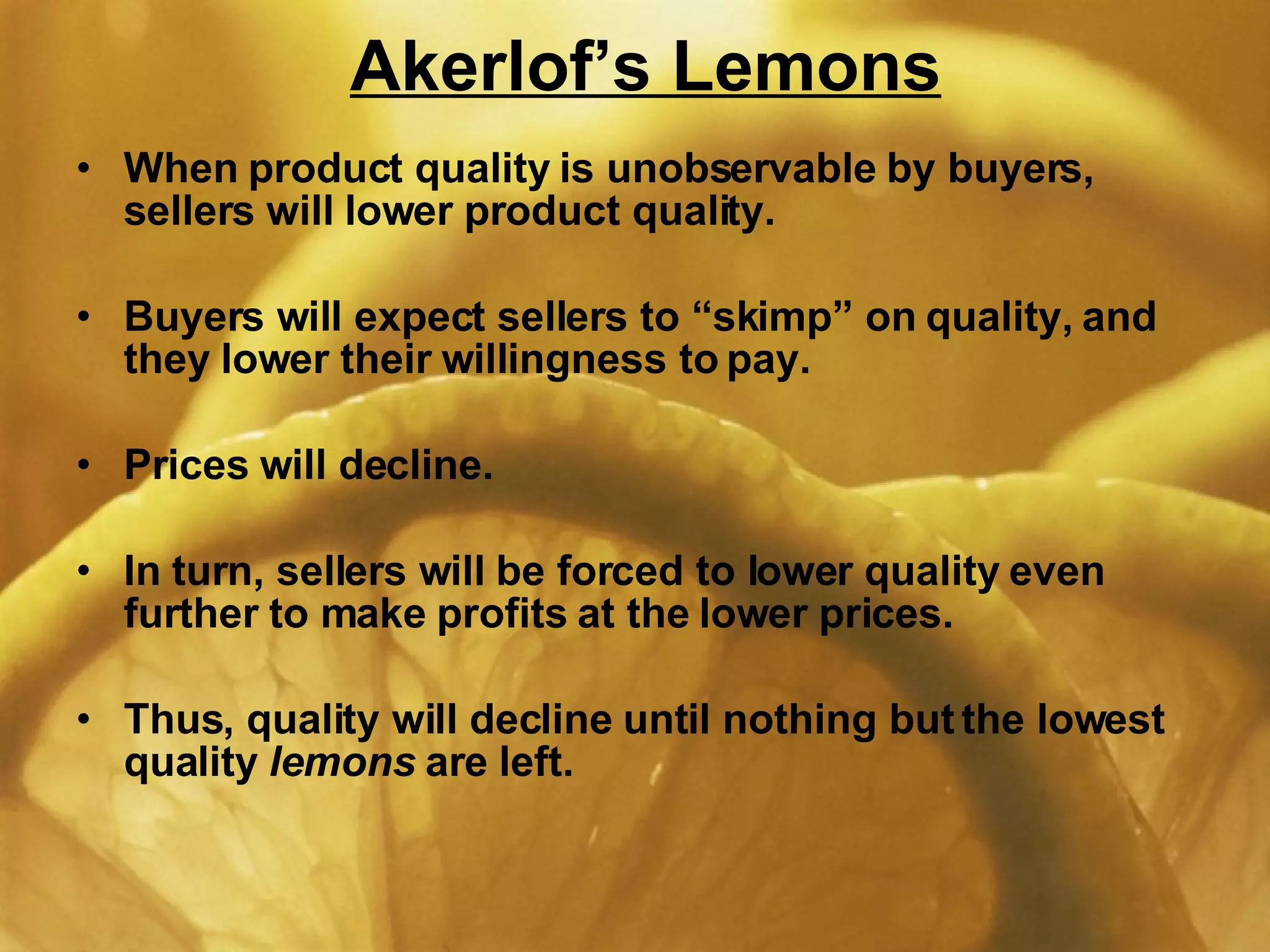 A Market For Lemons | PPS | Commodities | Economy