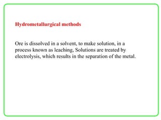 a-Metallurgy and metal extraction mining.ppt