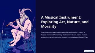A-Musical-Instrument-Exploring-Art-Nature-and-Morality.pptx