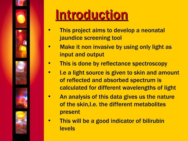 A NonInvasive Tool for the Screening of Neonatal Jaundice | PPT | Blood ...