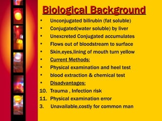 A NonInvasive Tool for the Screening of Neonatal Jaundice | PPT | Blood ...