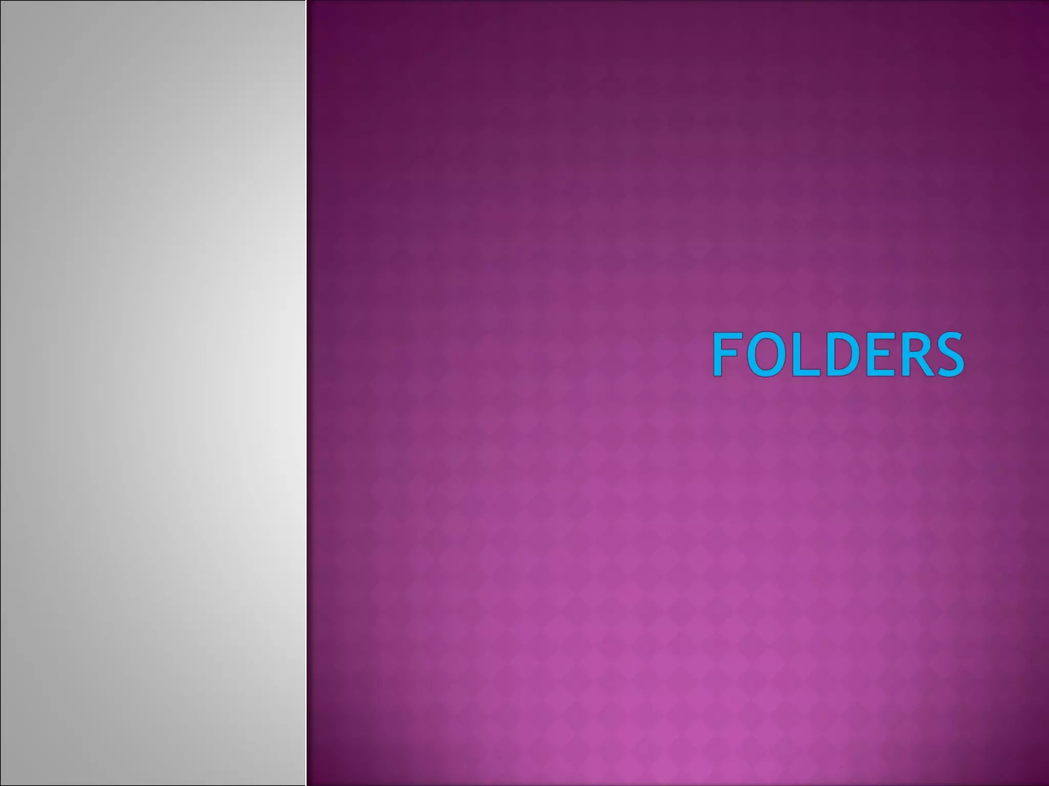 Folders | PPT