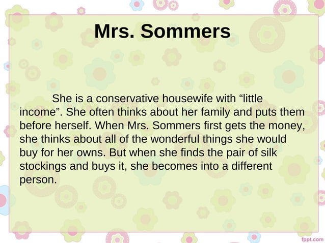 "A pair of silk stockings" by Kate Chopin | PPT