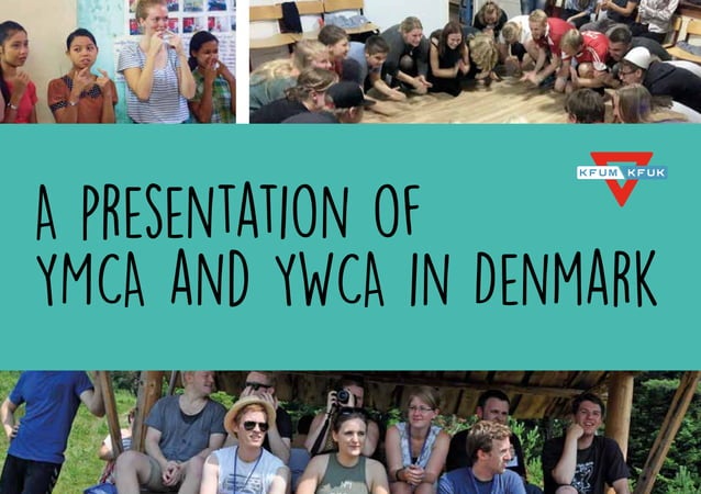 A presentation-of-ymca-and-ywca-in-denmark | PPT