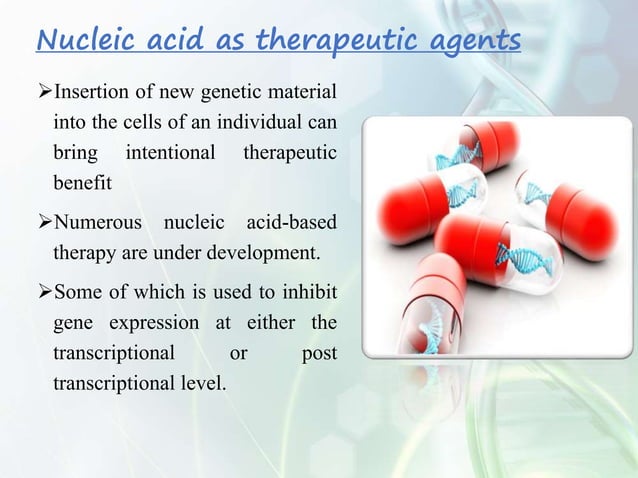 A presentation-on-nucleic-acid-therapeutics | PPTX | Digestive ...