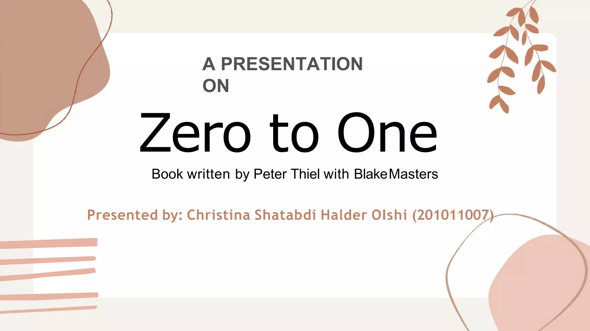 A-Presentation-on-Zero-to-One-converted.pptx