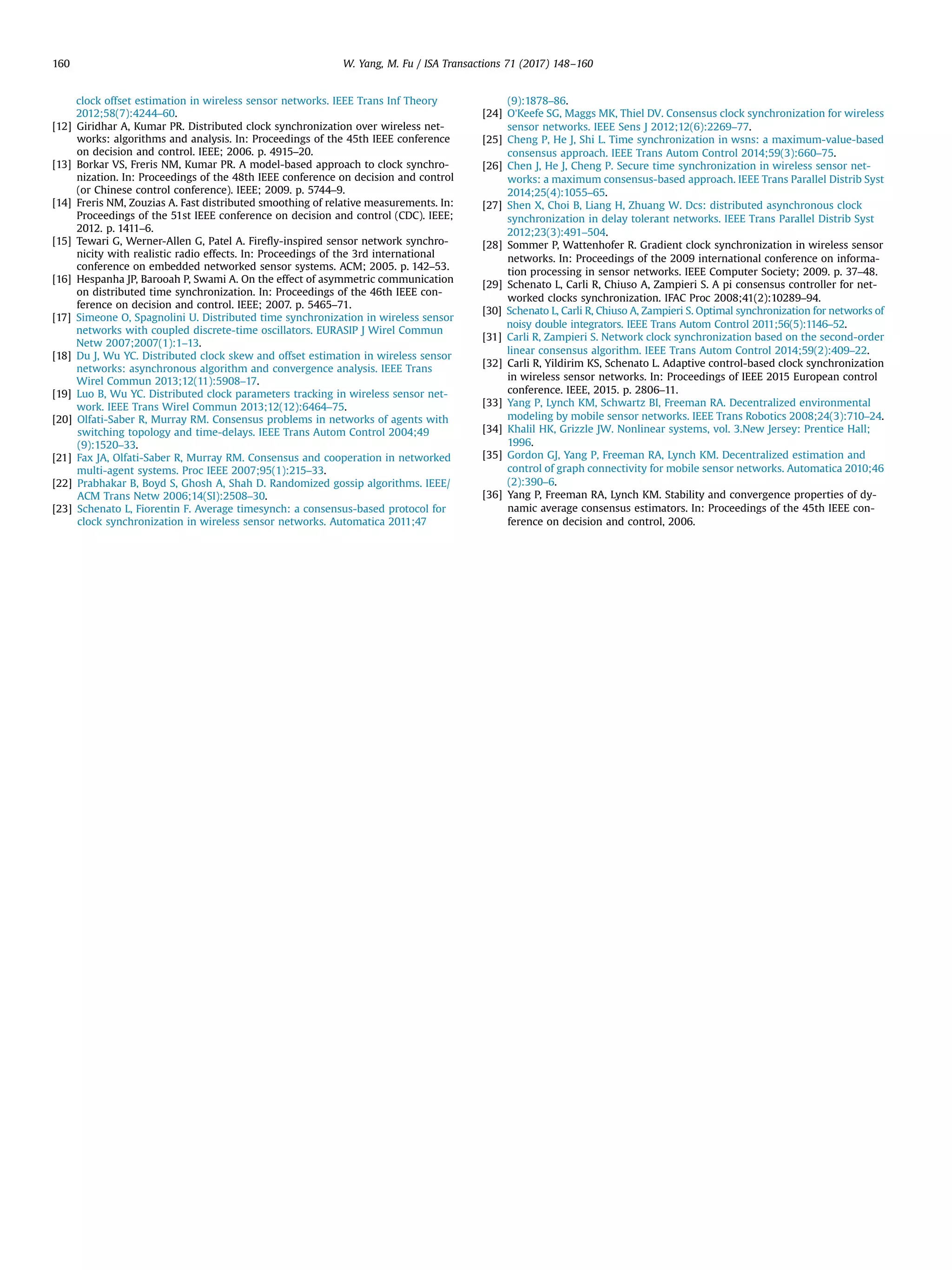A Proportional Integral Estimator Based Clock Synchronization Protocol