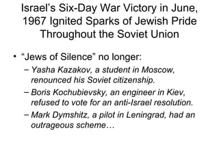 A Qucik History of the Soviet Jewry Movement | PPT | Judaism | Religion ...