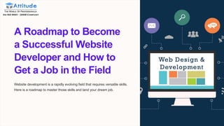 A-Roadmap-to-Become-a-Successful-Website-Developer-and-How-to-Get-a-Job ...