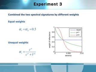 A ROBUST SPECTRAL TARGET RECOGNITION METHOD FOR HYPERSPECTRAL.ppt