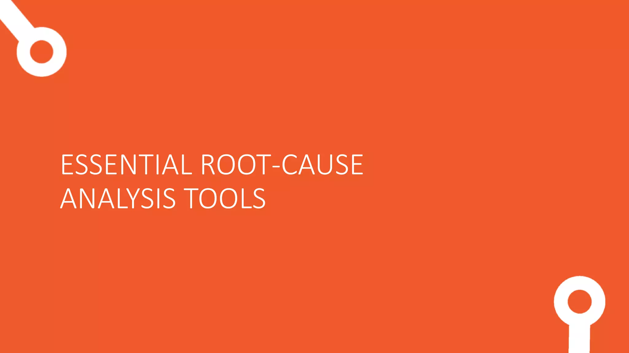A-Root-Cause-Analysis-TOOLS.pptx