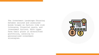 Understanding Bonds: Secured vs. Unsecured | PPTX