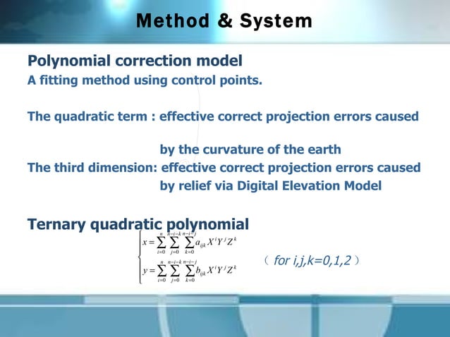 A SELF-ADJUSTIVE GEOMETRIC CORRECTION METHOD FOR SERIOUSLY OBLIQUE AERO IMAGE.ppt