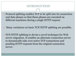 A Split Protocol Technique for Web Server Migration | PPTX