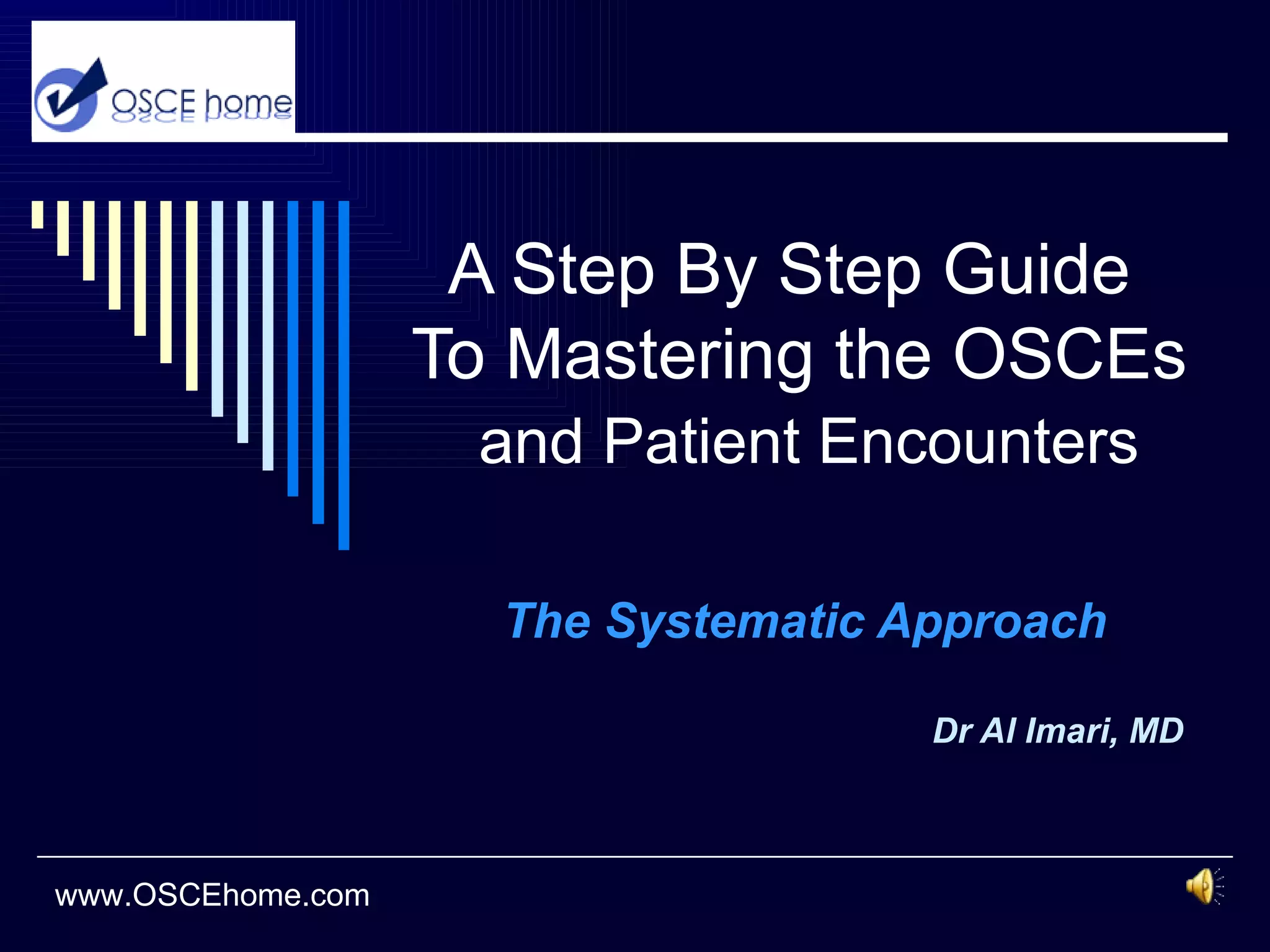 A Step By Step Guide To Mastering The OSCEs | PPS