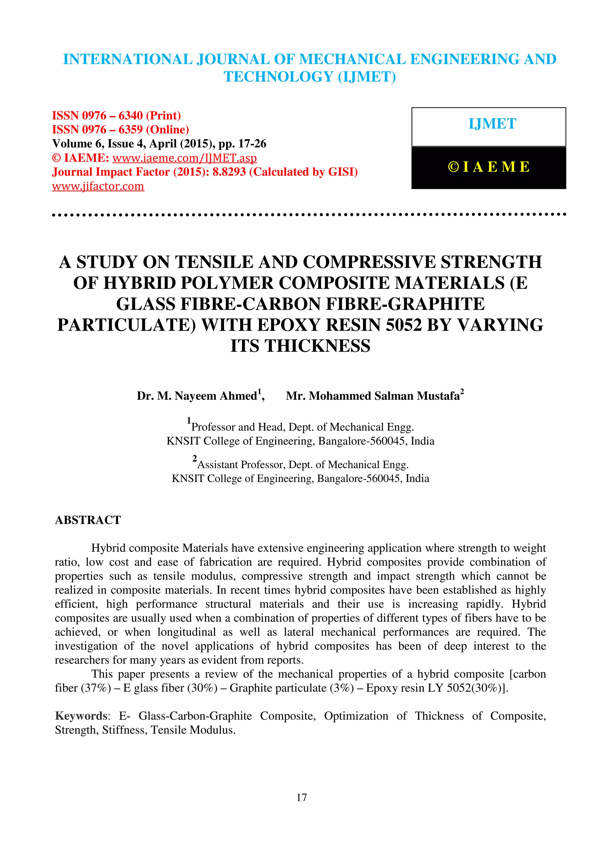 A STUDY ON TENSILE AND COMPRESSIVE STRENGTH OF HYBRID POLYMER COMPOSITE MATERIALS (E GLASS FIBRE ...