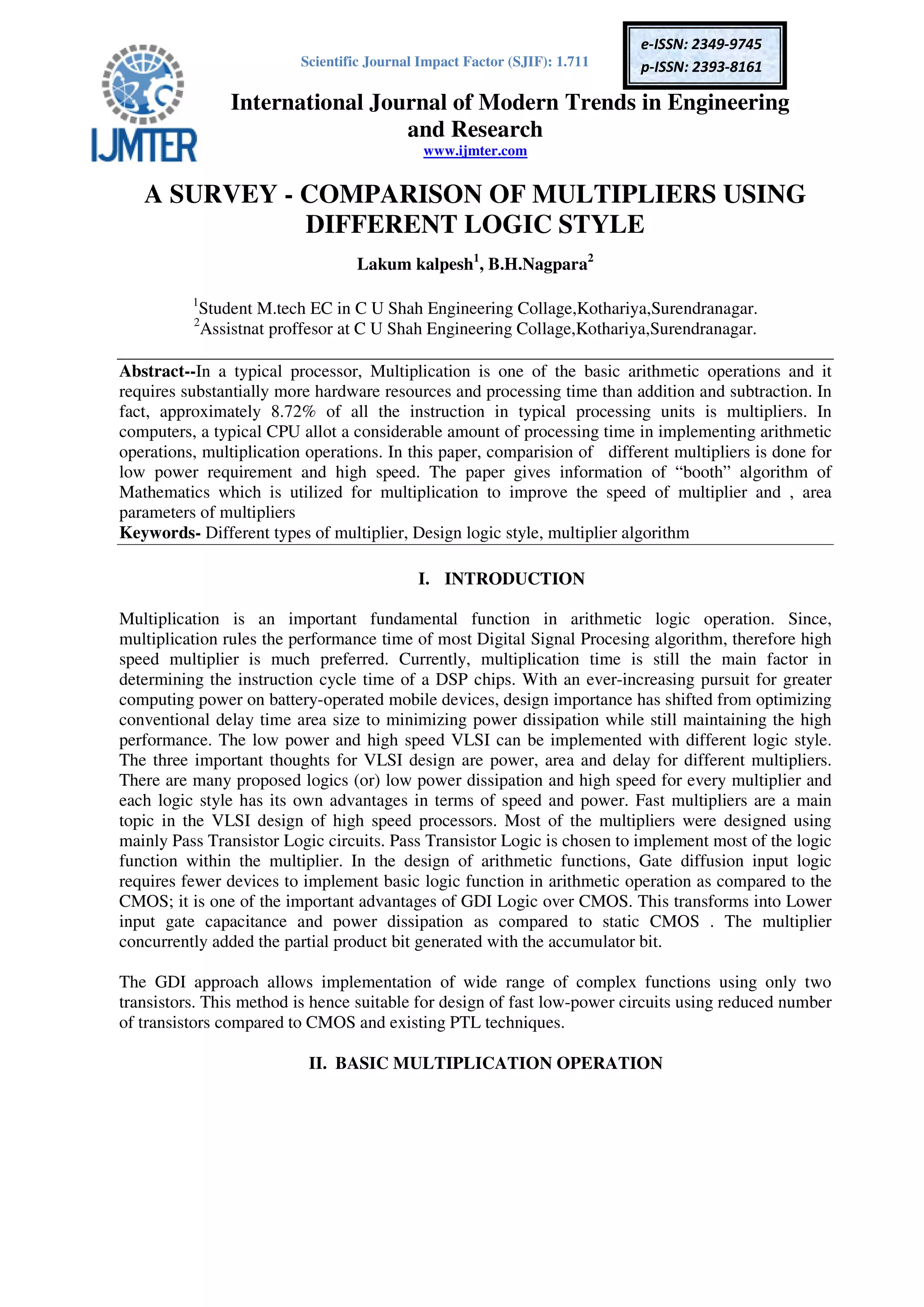 A SURVEY - COMPARISON OF MULTIPLIERS USING DIFFERENT LOGIC STYLE | PDF