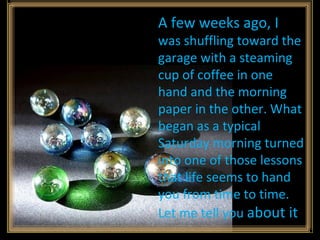 A THOUSAND MARBLES | PPT