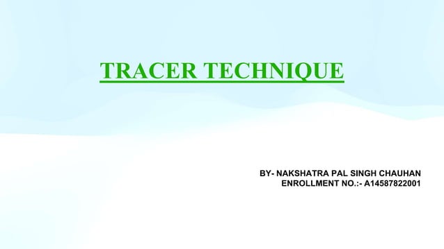 A- Tracer Technique- Instrumentation.pptx | Chemistry | Science