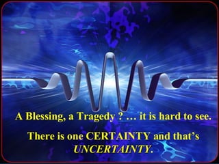 A Tragedy Or Blessing | PPS