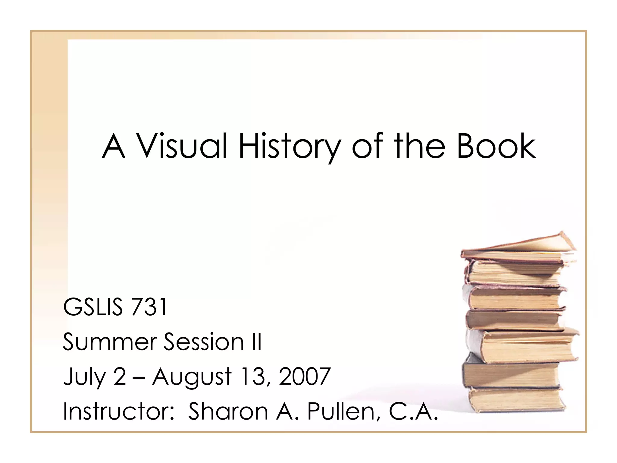 A Visual History Of The Book | PPT