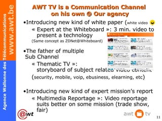 A W T Video On Net Rome2007 | PPT