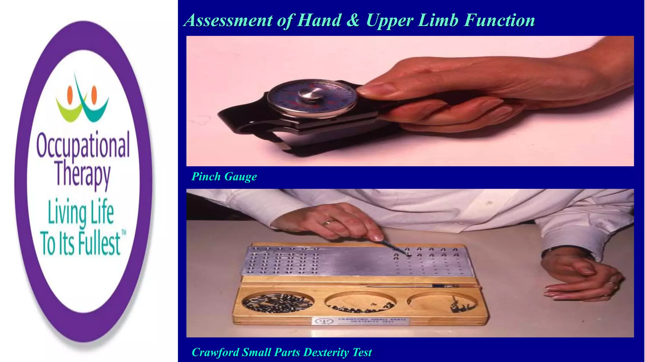 Occupational Therapy Upper Limb Injuries | PPTX