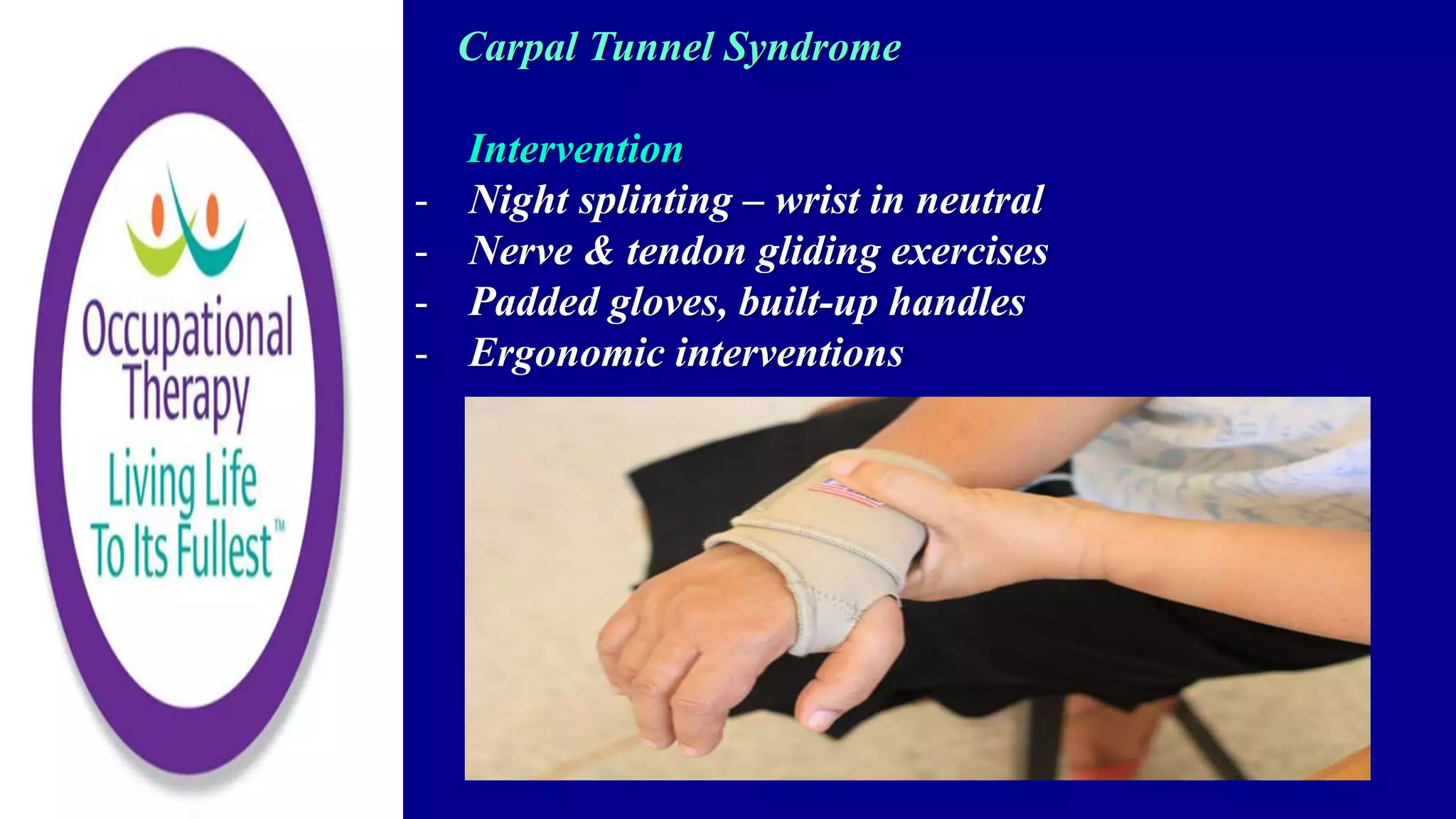 Occupational Therapy Upper Limb Injuries | PPTX