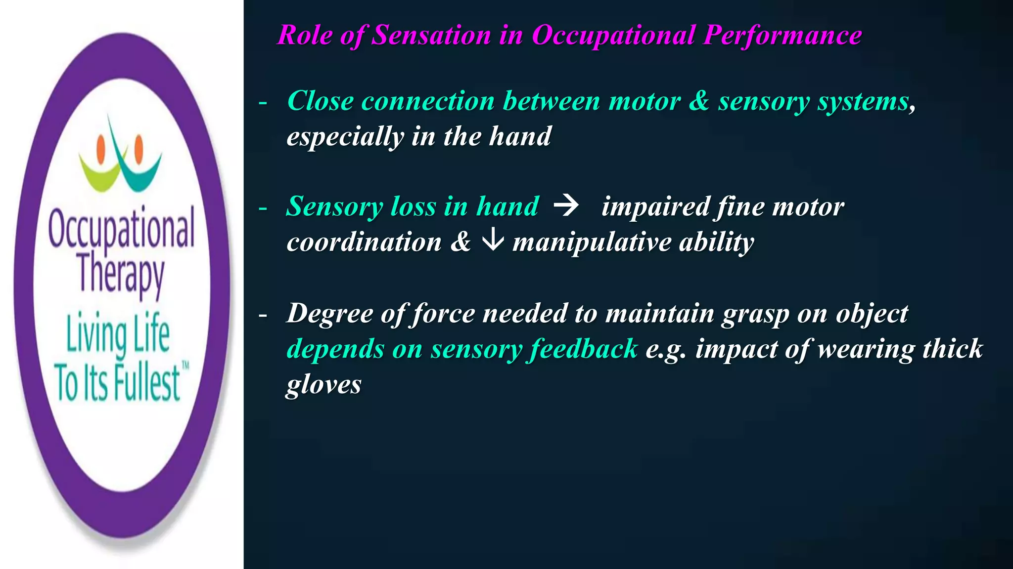Occupational Therapy Management of Sensory Dysfunction & Oedema | PPTX