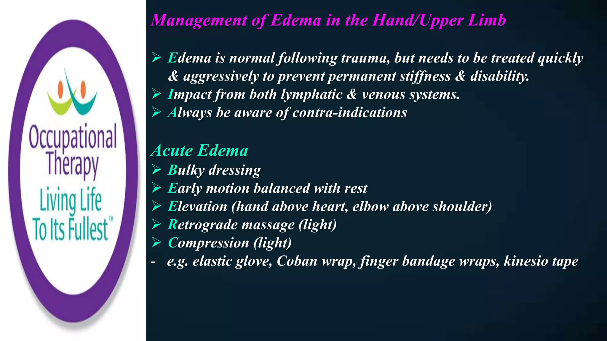 Occupational Therapy Management of Sensory Dysfunction & Oedema | PPTX