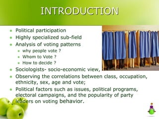 VOTING BEHAVIOUR IN INDIA | PPTX