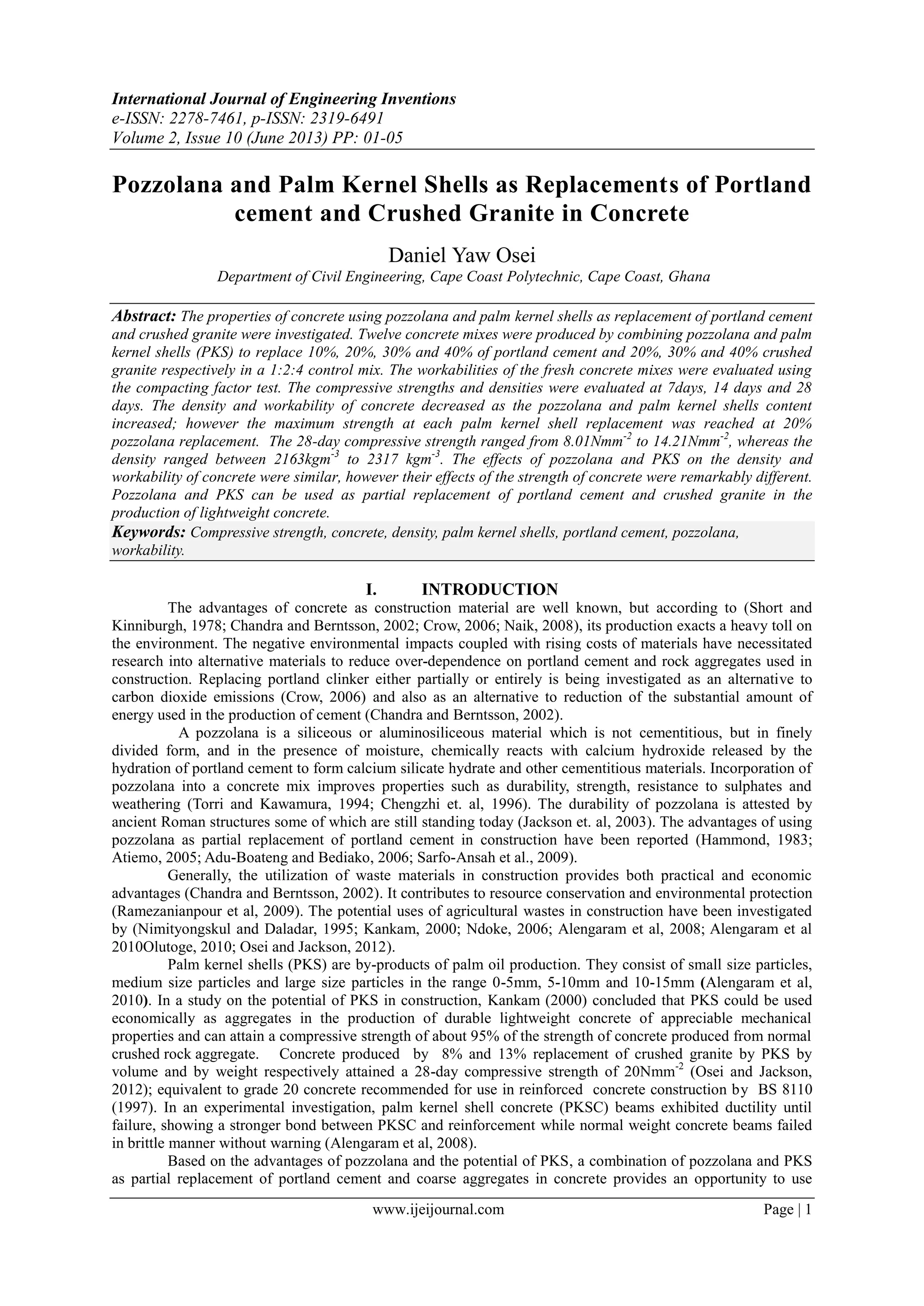 Pozzolana and Palm Kernel Shells as Replacements of Portland cement and ...